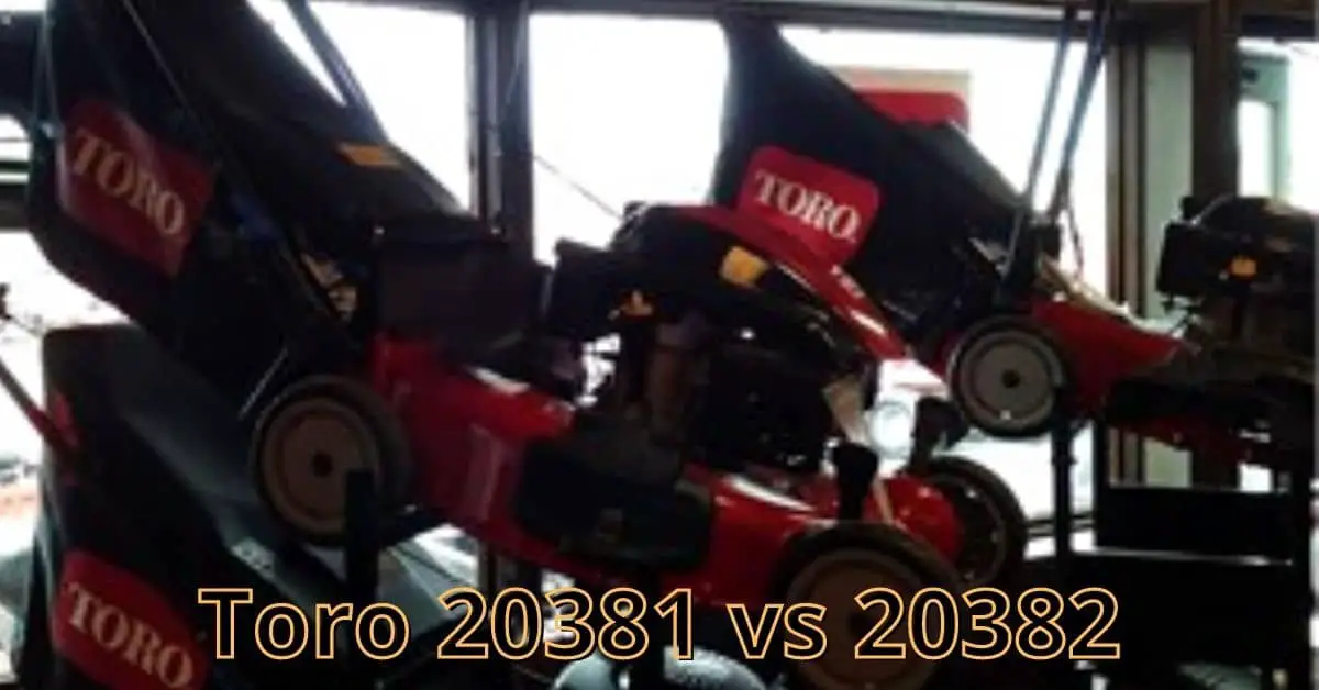 Toro 20381 VS Toro 20382 (Which is Better)